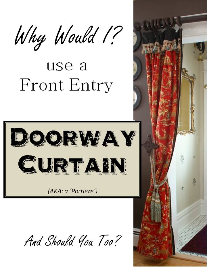 Front Entry Doorway Curtain Portiere - Simple Decorating Tips