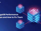 Mongodb Performance Challenges And How To Fix Them