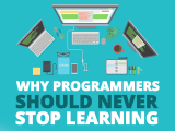 Why Programmers Should Never Stop Learning Simple Programmer