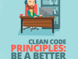 Clean Code Principles Be A Better Programmer Simple Programmer