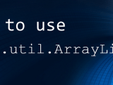 How To Use Java Arraylist With Examples
