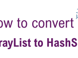 Java Convert Arraylist To Hashset