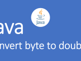 Convert Byte To Double In Java