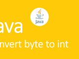 Convert Byte To Int In Java