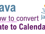 Java Convert Date To Calendar