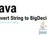 Java Convert String To Bigdecimal