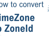 Java Convert Timezone To Zoneid