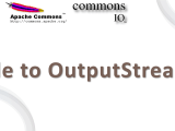 Copy File To Outputstream In Java Using Apache Commons Io