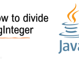 Java Divide Biginteger
