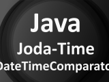Compare Joda Time Datetime Using Datetimecomparator In Java