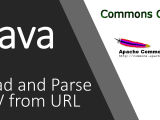 Read And Parse Csv Content From An Url In Java Using Apache Commons Csv