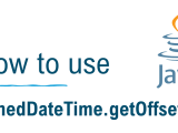 Java Zoneddatetime Getoffset Method With Examples