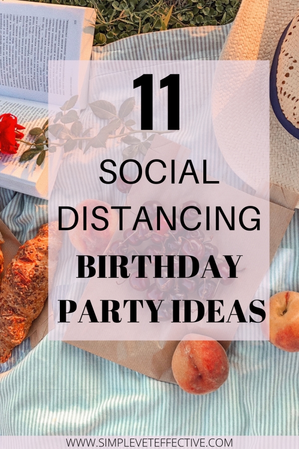 11 Social Distancing Birthday Party Ideas for Adults - Simple Vet Effective