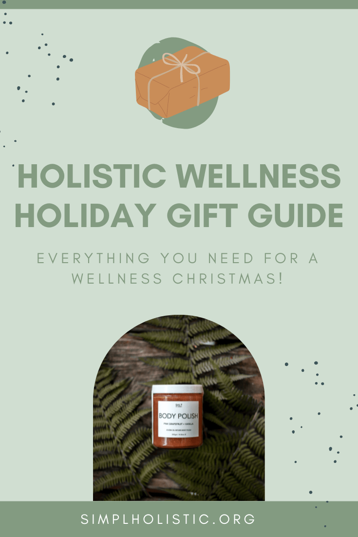 Holistic Wellness Holiday Gifts Guide (for everyone!)