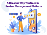 5 Reasons Why You Need A Review Management Platform Simplify360