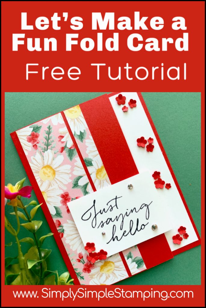 A Free Fun Fold Card Tutorial You'll Love to Get - Simply Simple Stamping
