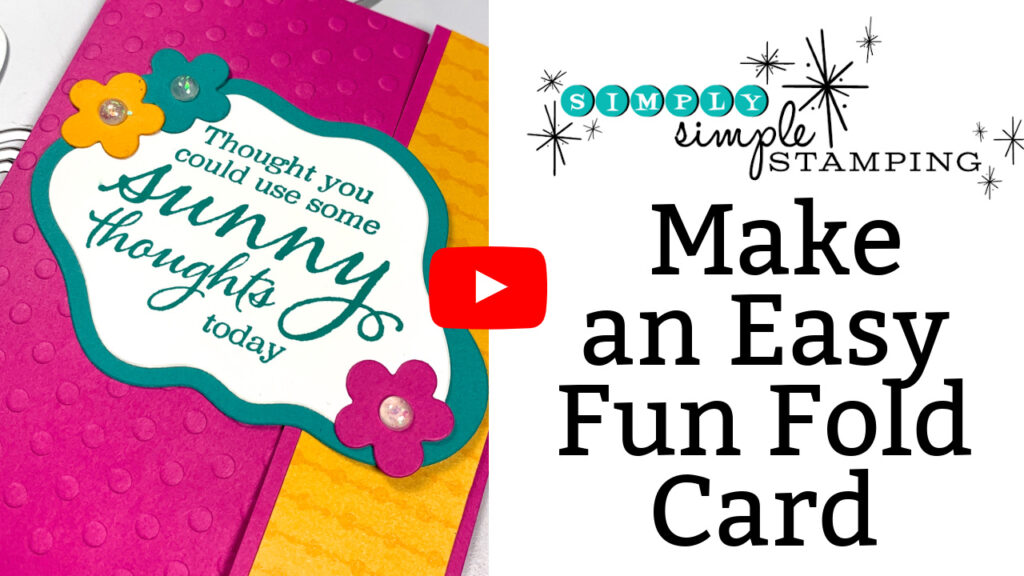 Easy Fun Fold Card Tutorial: The Start Of A Bright Smile