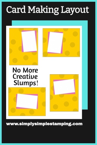 A Card Making Layout That Allows You To Make Creative Cards Quickly