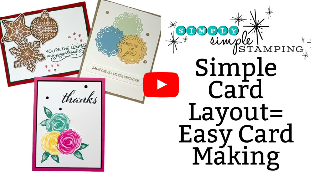 Simple Card Layout That Makes Card Making Easy