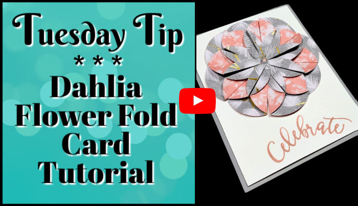 Dahlia Flower Fold Card: Easy Steps To Making A Beautiful Card