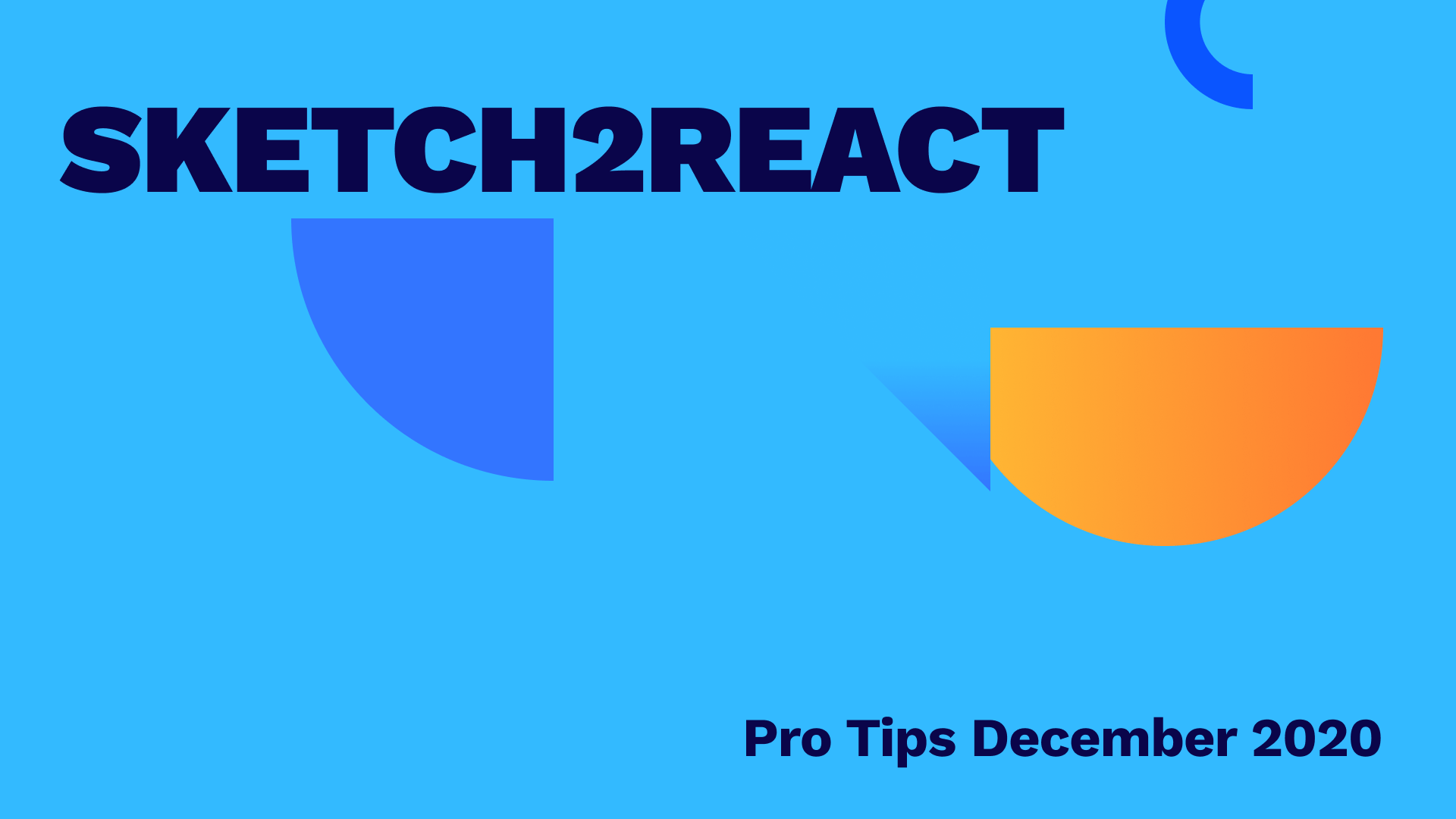 Sketch2React Pro Tips December 2020 | Sketch2React Blog