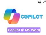 A Guide On How To Use Copilot In Ms Word Skill Course By Satish Dhawale