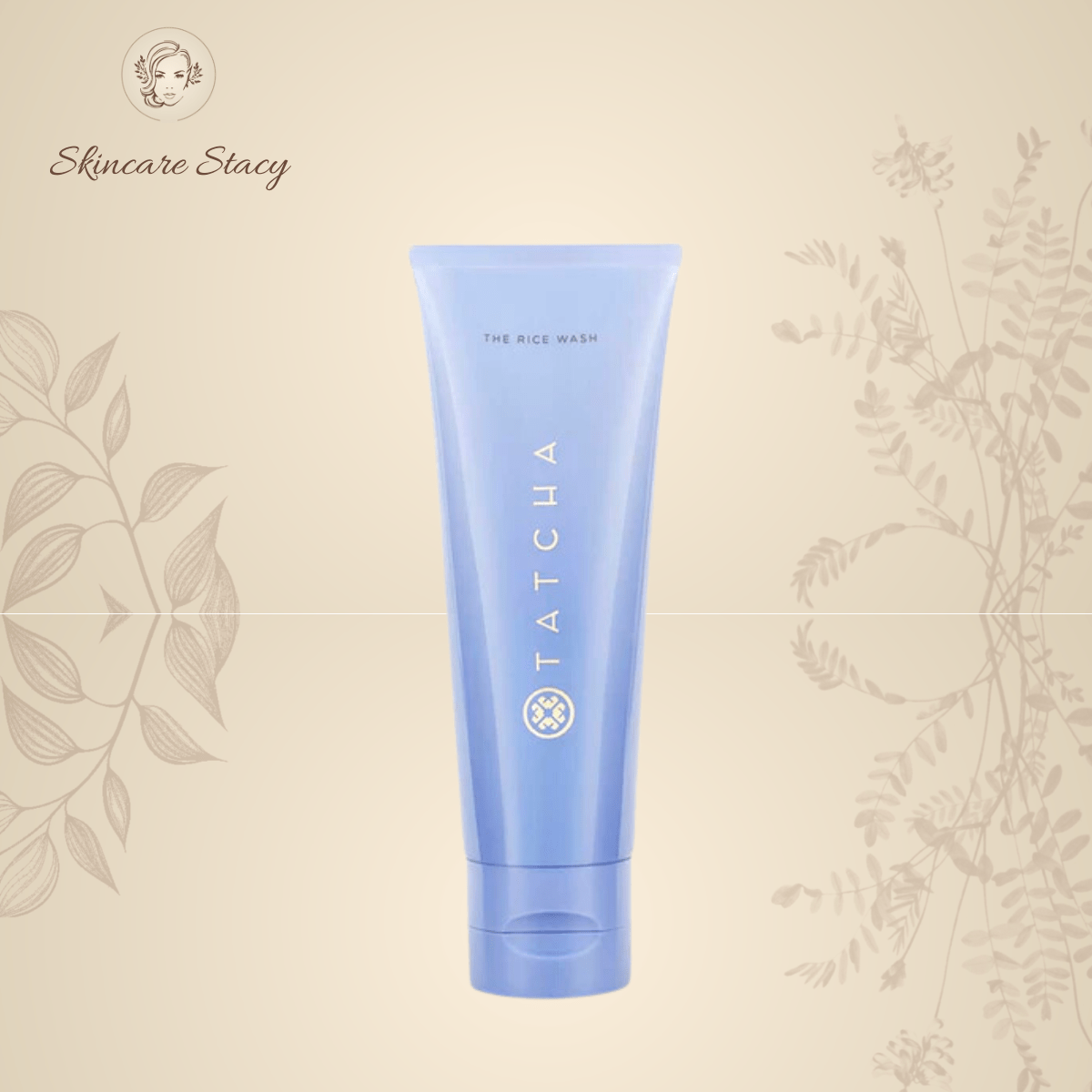 Tatcha Rice Wash Review - Skincare Stacy
