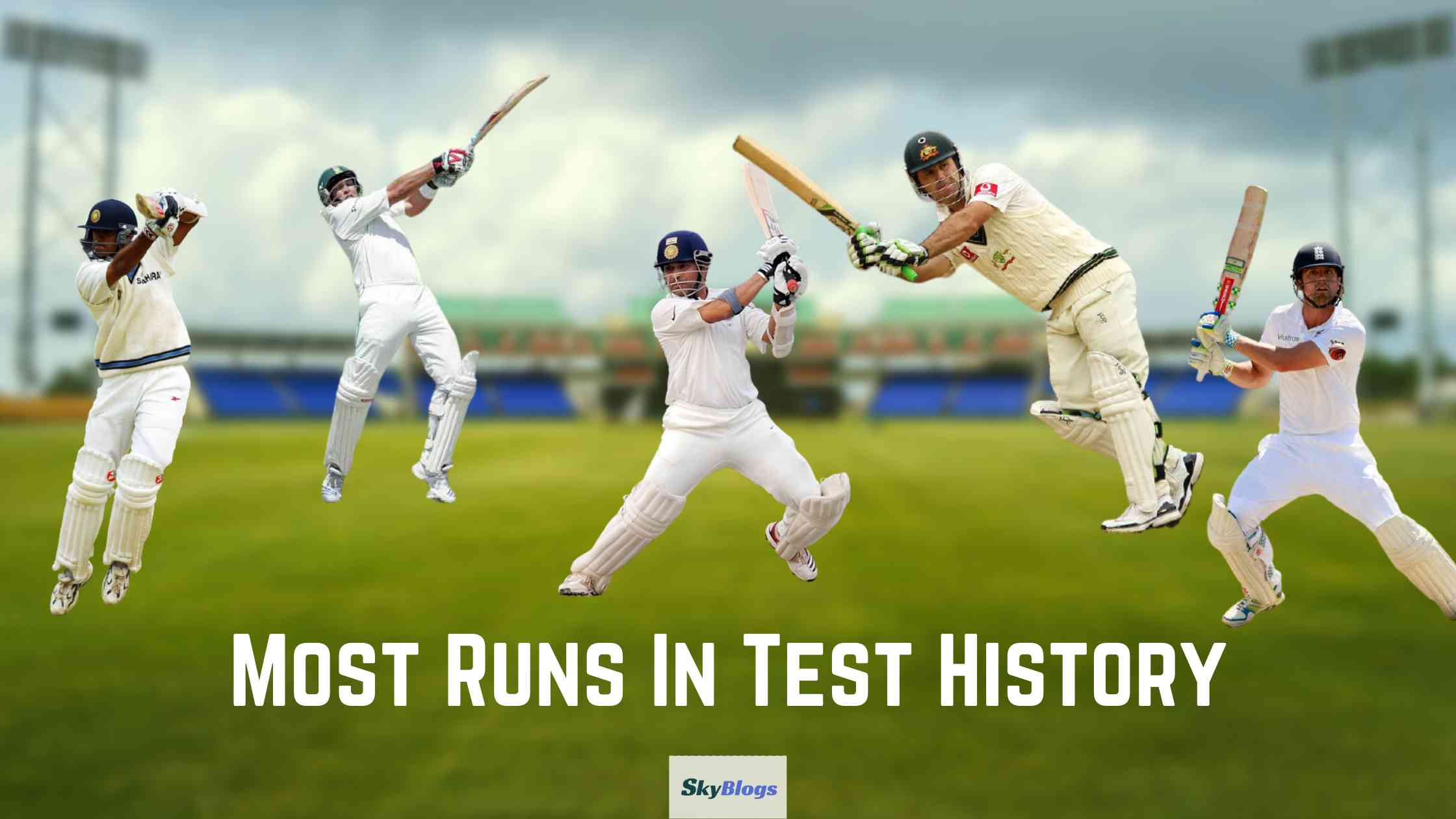Top 10 Players With Most Runs in Test Cricket