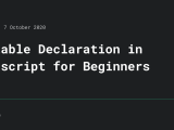 Variable Declaration In Javascript For Beginners Slashism
