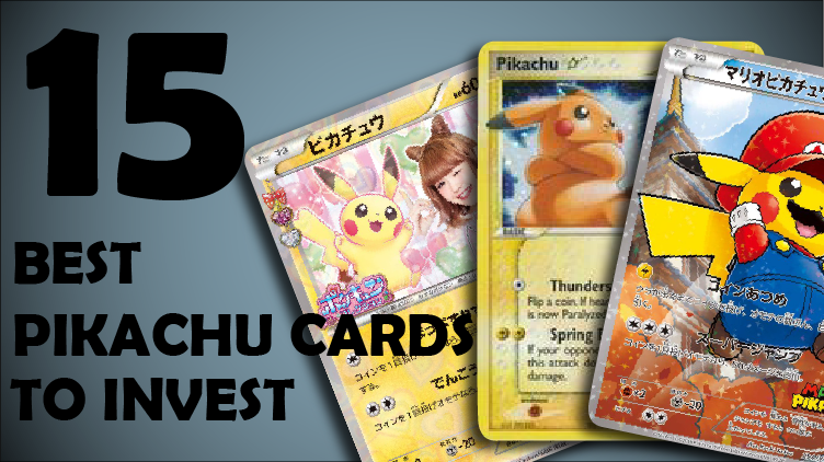 15 Pikachu Cards To Invest In 2023 - Sleeve No Card Behind