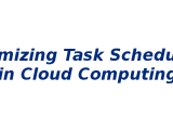 Optimizing Task Scheduling In Cloud Computing S Logix