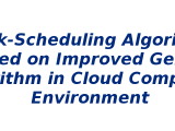 Task Scheduling Based On Improved Genetic Algorithm S Logix