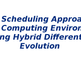 Task Scheduling Approach In Cloud Computing Environment S Logix