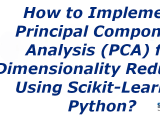 Python Sample Code For Implement Principal Component Analysis S Logix