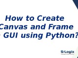 Create Canvas And Frame In Gui Using Python S Logix