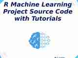 Machine Learning Projects In R With Source Code S Logix
