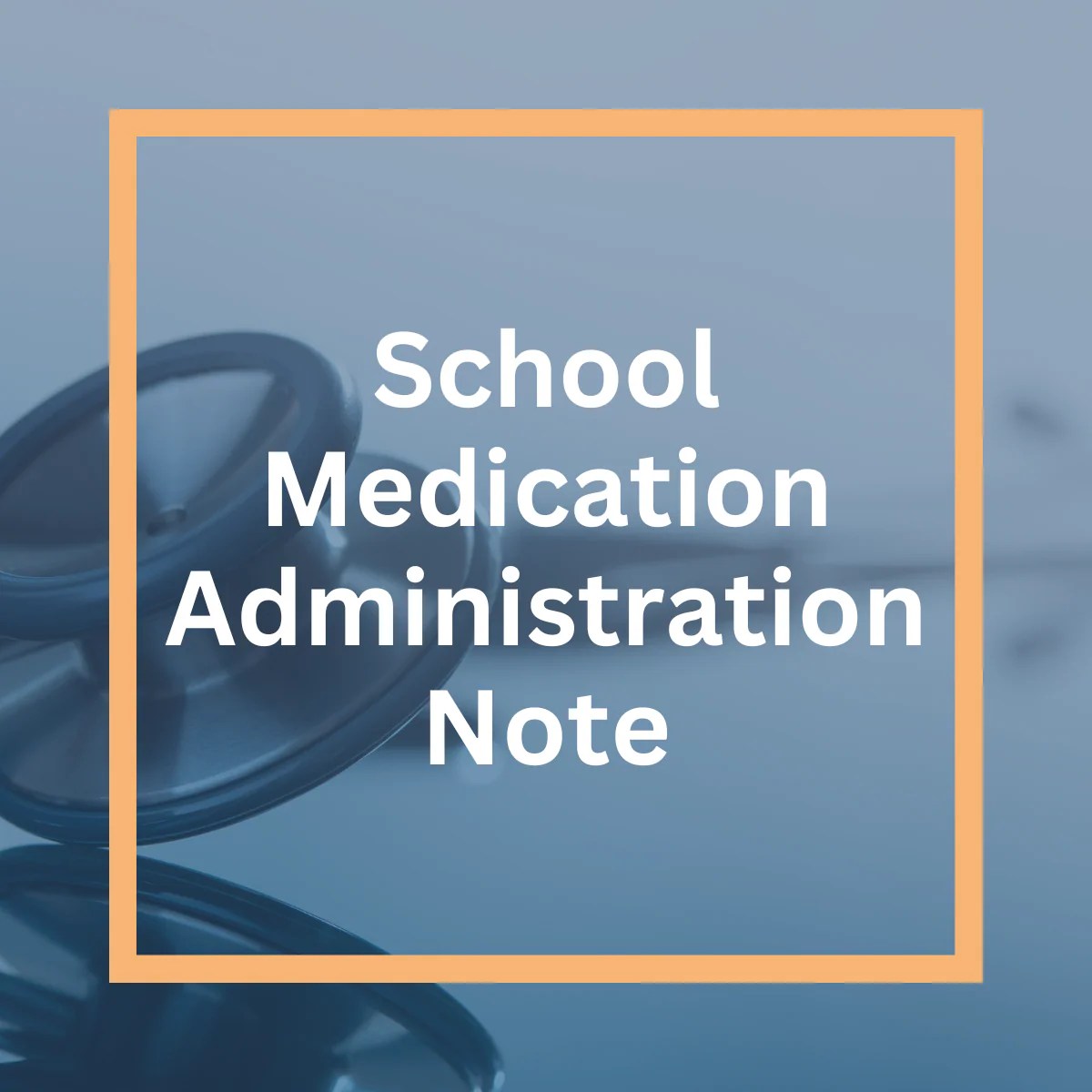School Medication Administration Note Iq Slpms