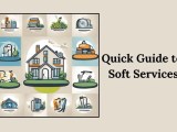 Quick Guide To Soft Services Accelerating Your Business Suc