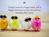 225 Teamwork Quotes To Inspire Your Team Work Together Win