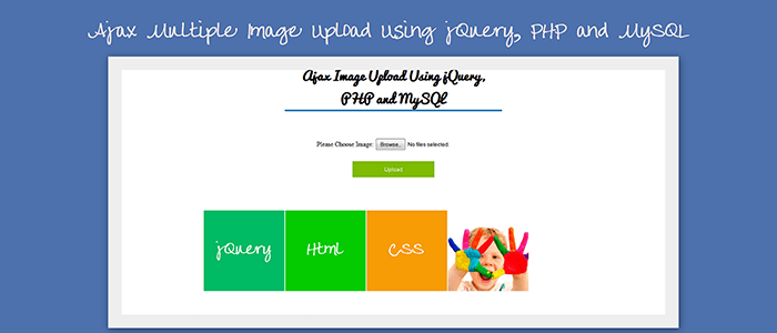 Ajax Multiple Image Upload With Resize Using jQuery PHP