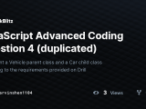 Javascript Advanced Coding Question 4 Duplicated Stackblitz