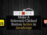 Make A Selected Clicked Button Active In Javascript