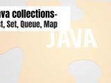 Java Collections List Set Queue Map Softloom