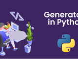 Mastering Python Generators And Yield Softrop