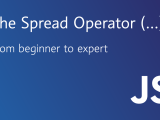 Javascript Spread Operator What Does It Bring To Js Community