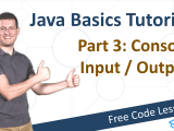 Java Basics Tutorial Part 3 Console Based Input And Output