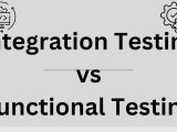 Integration Testing Vs Functional Testing Software Testing Pro