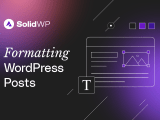 Formatting Wordpress Posts Wordpress 101 Tutorials