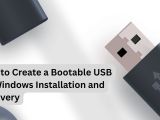 How To Create A Bootable Usb For Windows Installation And Recovery