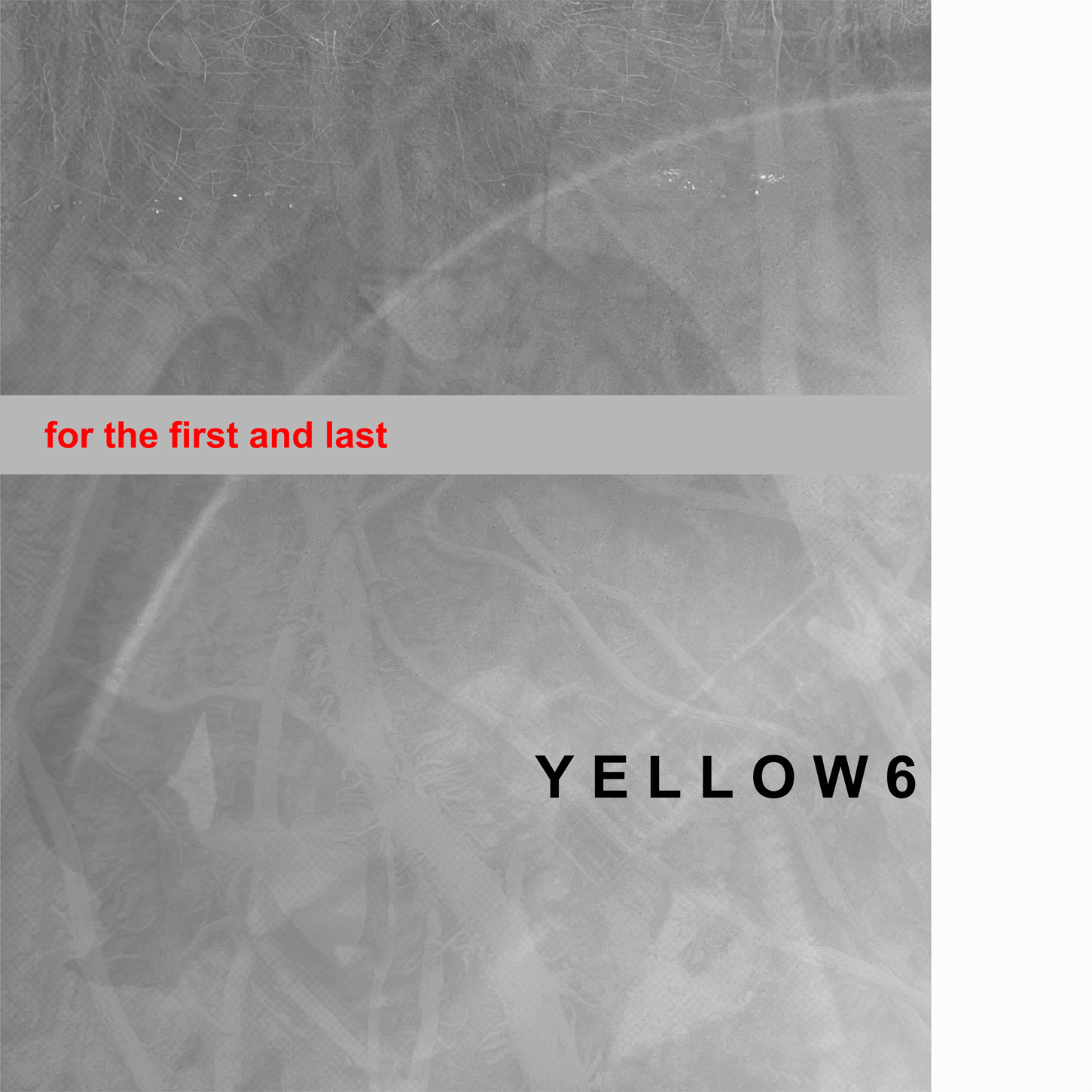 OUT TODAY! Yellow6: for the first and the last (Somewherecold Records ...